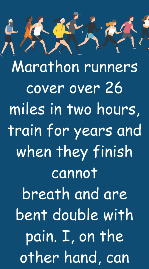 Marathon runners cover over 26 miles in two hours - Funny Advice Jokes ...
